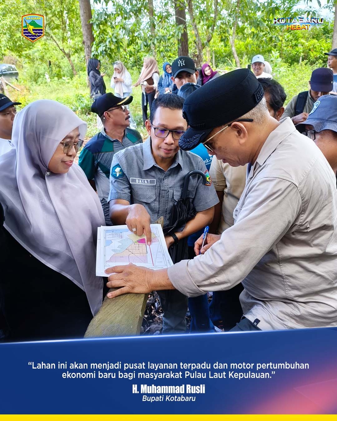 Wujudkan Pembangunan Wilayah yang Merata, Bupati Kotabaru Tinjau Lahan ...